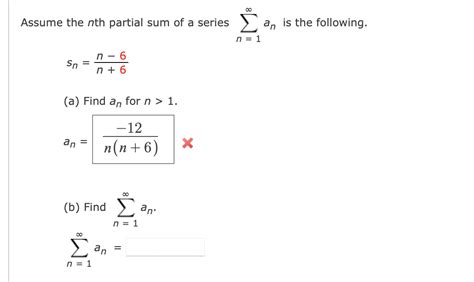 solved assume the nth partial sum of a series ∑n 1∞an ﻿is