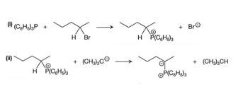 Answered: (i) (C6H5)3P + (ii) HP(C6H5)3 H Br + (CH3)3C HP(C6H5)3 + Bro ...