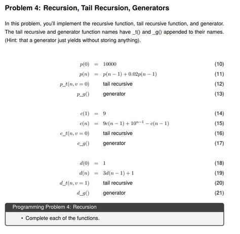 Solved Problem Recursion Tail Recursion Generators In Chegg Com