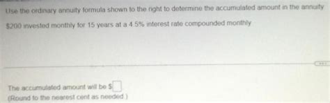 Solved Use The Ordinary Annuity Formula Shown To The Night