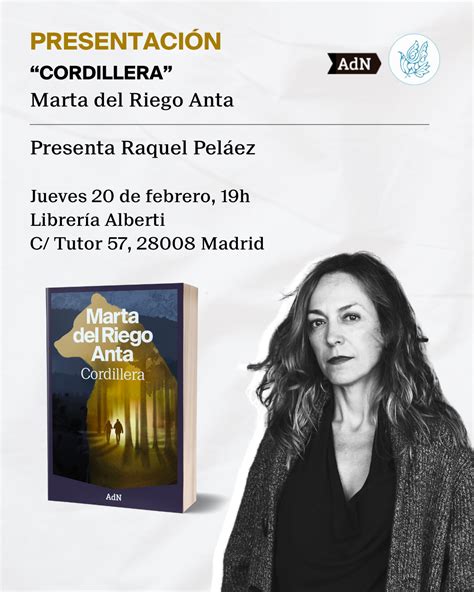 Librería Rafael Alberti Marta Del Riego Anta Cordillera Adn Novelas