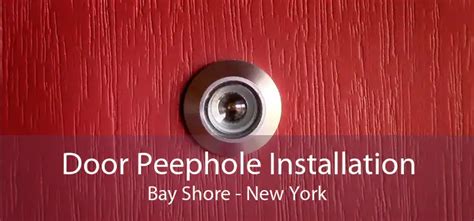 Door Peephole Installation Bay Shore 磊 Install A Peephole In A Door