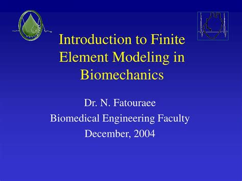 PPT Introduction To Finite Element Modeling In Biomechanics PowerPoint Presentation ID