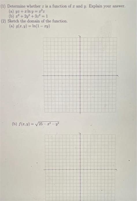 Solved Determine Whether Z Is A Function Of Z And Y Chegg Com