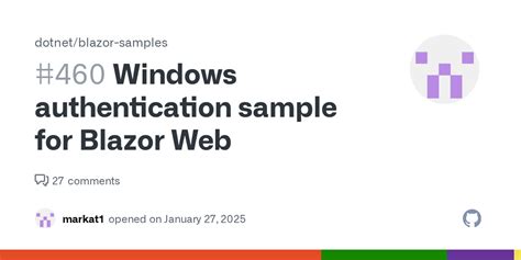 Windows Authentication Sample For Blazor Web · Issue 460 · Dotnetblazor Samples · Github