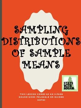 AP Statistics Sampling Distributions For Sample Means By Stats With Hogan