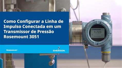 Rosemount 3051s Electronic Remote Sensor Ers Systems For Dp Level Measurement Emerson