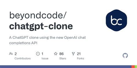 Github Beyondcodechatgpt Clone A Chatgpt Clone Using The New Openai Chat Completions Api