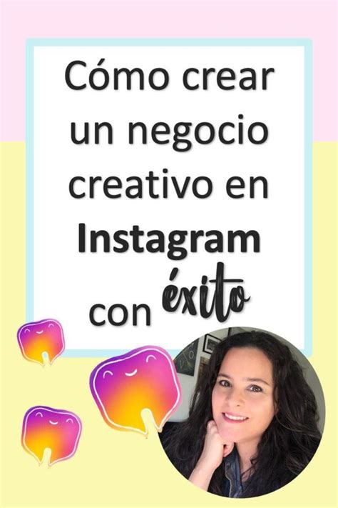 Cómo Crear Un Negocio Creativo En Instagram Con éxito Andrea Rubiano