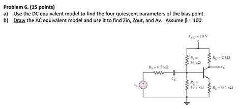Solved Problem 6 15 ﻿pointsa ﻿use The Dc Equivalent