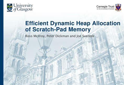 Ppt Efficient Dynamic Heap Allocation Of Scratch Pad Memory