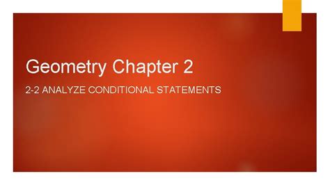 Geometry Chapter 2 2 2 Analyze Conditional Statements