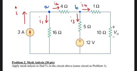 Solved Problem Mesh Anlysis Pts Apply Mesh Anlysis Chegg Com