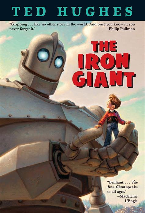 The Iron Giant 9780375801532 Hughes Ted Davidson