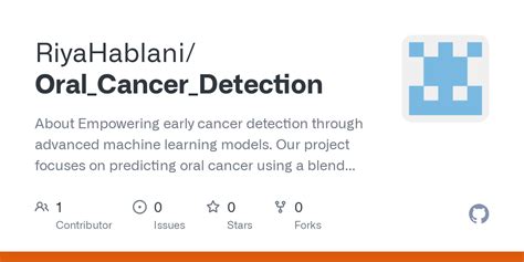 github riyahablani oral cancer detection about empowering early