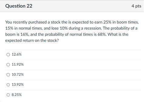 solved question 22you recently purchased a stock the is