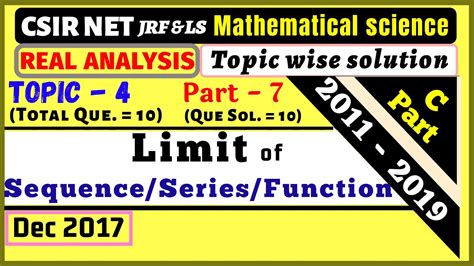 Limit Of Sequence Series Function Topic Wise Solution Real Analysis Csir Net Topic 4