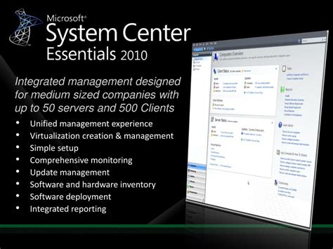 Ppt Microsoft System Center Essentials 2010 Integrated Virtual And Physical It Management