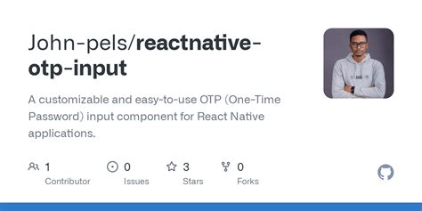 Github John Pelsreactnative Otp Input A Customizable And Easy To