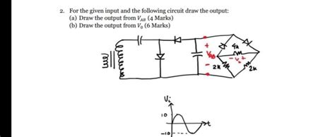 Solved 2 For The Given Input And The Following Circuit Draw