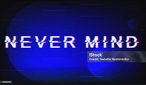 글리치 문구를 신경 쓰지 마십시오 어두운 파란색 배경에 복고풍 미래 스타일의 벡터 타이포그래피 왜곡 Tv 화면 효과와 텍스트를 걱정하지 마십시오 견적과 최신 유행 메시지