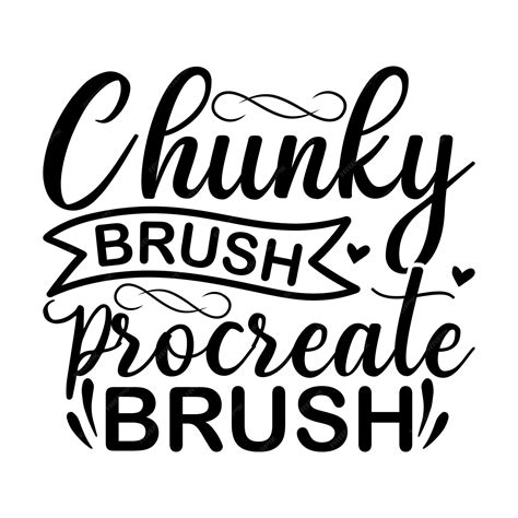 Premium Vector Chunky Brush Procreate Brush Lettering Design For