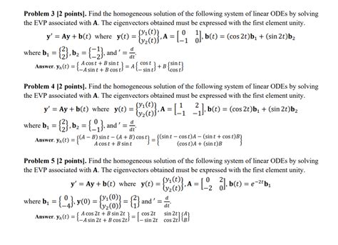 Solved Problem Points Find The Homogeneous Solution Chegg