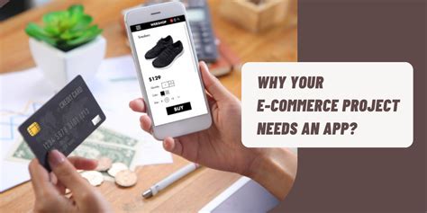 Why Your E Commerce Project Needs A Mobile App Top Mobile App Development Companies