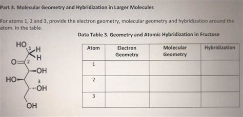 Solved Part 3 Molecular Geometry And Hybridization In
