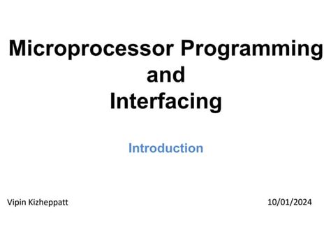 introduction to microprocesso programming and interfacing pptx