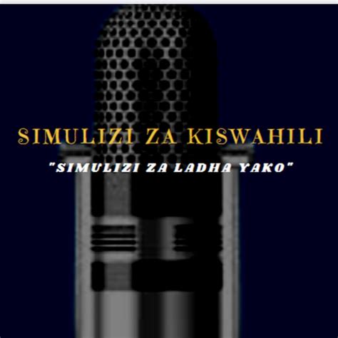 Simulizi Za Kiswahili Youtube