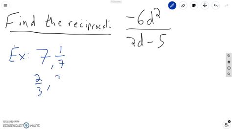 SOLVED Find The Reciprocal Of Each Expression D D