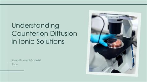Understanding Counterion Diffusion In Ionic Solutions Ppt Powerpoint St Ai Ppt Slide