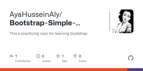 Github Ayahusseinalybootstrap Simple Examples This A Practicing Repo For Learning Bootstrap