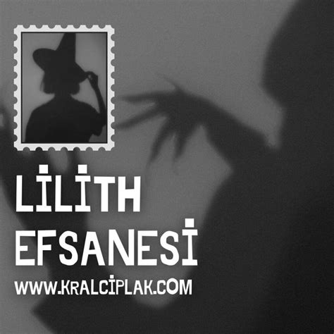 Lilith Efsanesi