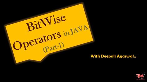 12 Bitwise Operators In Java Part 1 Core Java Hindi Youtube
