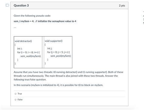 D Question 3 2 Pts Given The Following Pseudo Code