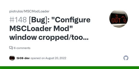 [bug] configure mscloader mod window cropped too small · issue 148