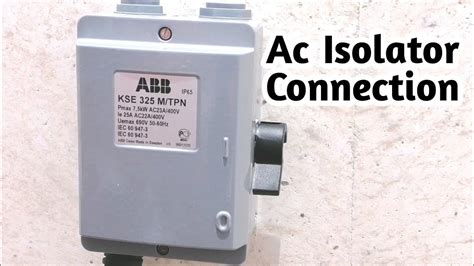 Ac Installation Wire Connection Isolator Connection Youtube