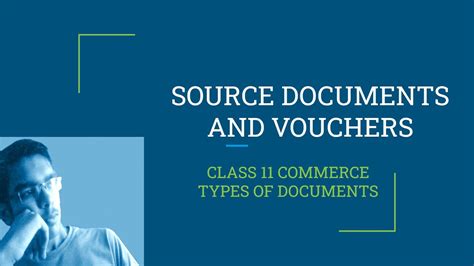 Source Documents And Vouchers Source Documents Class 11 Commerce