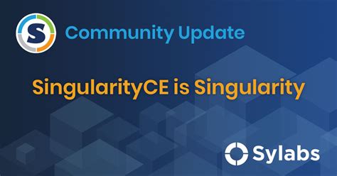 SingularityCE Is Singularity Sylabs