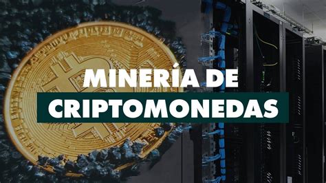Mineria De Criptomonedas