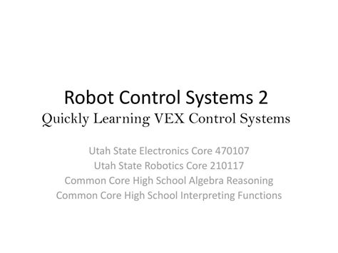 Robot Control Systems 2 Quickly Learning Vex Control Systems Ppt Download