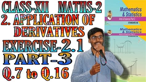 Class Xii Maths 2 2 Application Of Derivatives Exercise 2 1 Part 3 Derivative As Rate