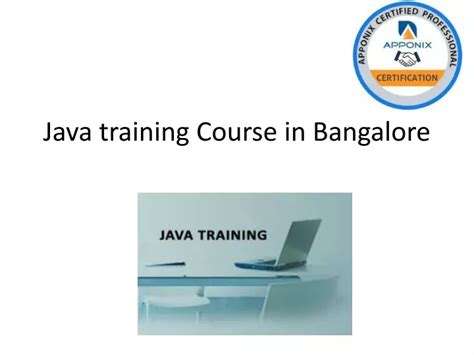 Ppt Java Training Course In Bangalore Powerpoint Presentation Free