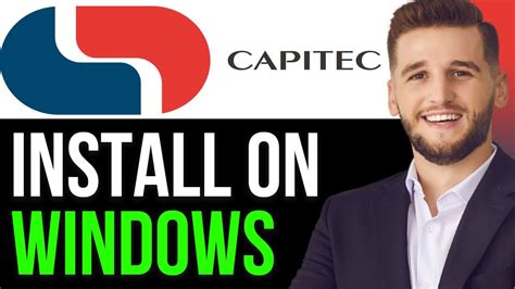Updated How To Get Capitec App On Windows 2025 Step By Step Guide Youtube