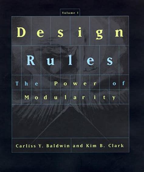 design rules volume 1 the power of modularity the mit press