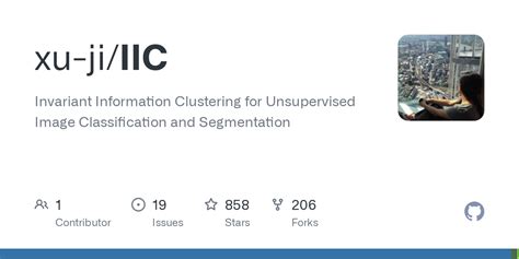 GitHub - xu-ji/IIC: Invariant Information Clustering for Unsupervised Image Classification and ...
