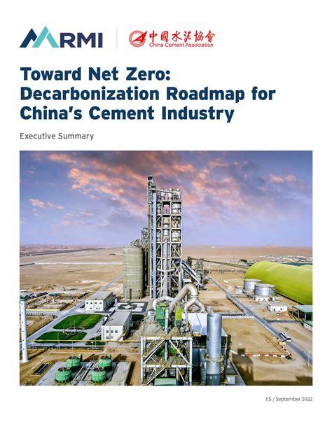 Toward Net Zero Decarbonization Roadmap For Chinas Cement Industry Etc