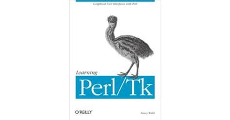 Learning Perl Tk [book]